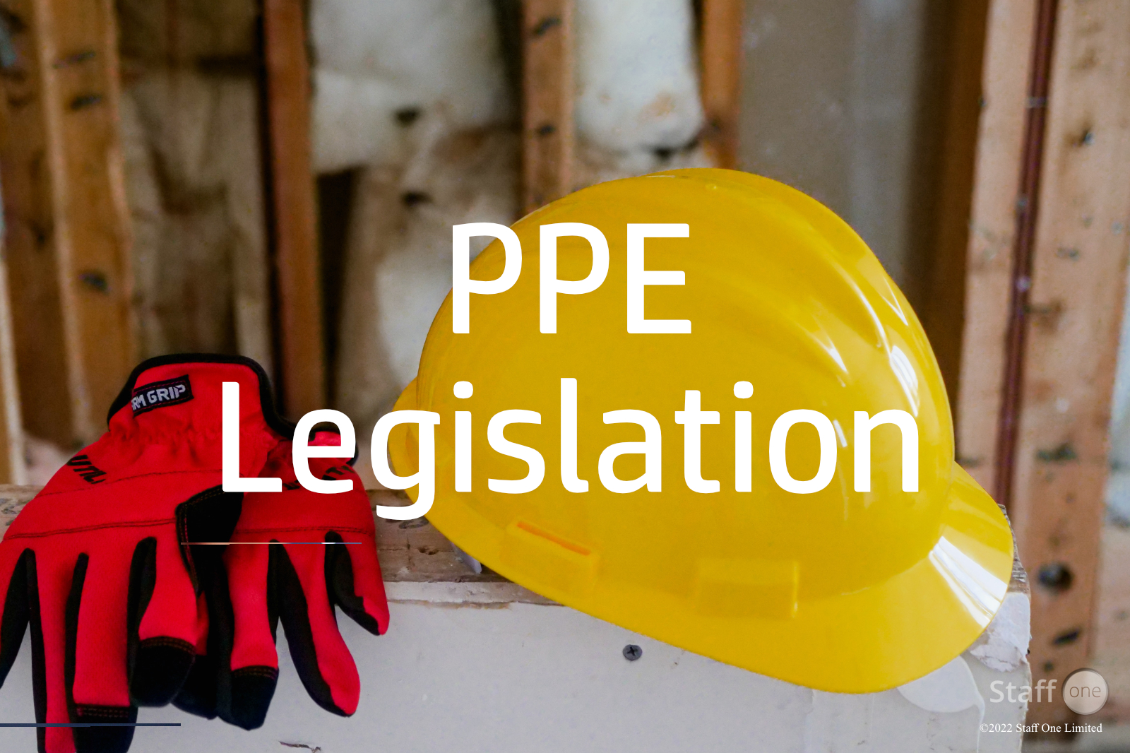 PPE Legislation Change • Staff One